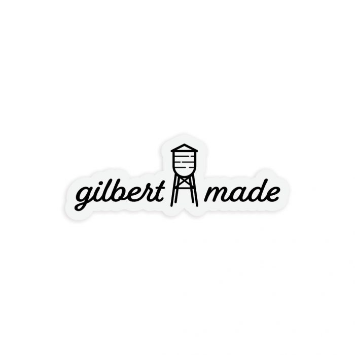 Gilbert Made Sticker - Printwerx